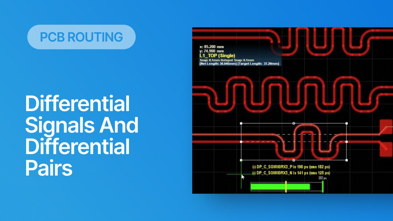 What are Differential Pairs and Differential Signals? | PCB Routing